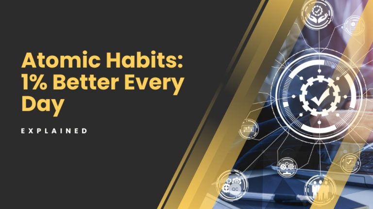 Atomic Habits: 1% Better Every Day Explained (With Examples)