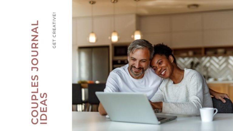 52 Journal Prompts For Couples: Develop A Deeper Connection