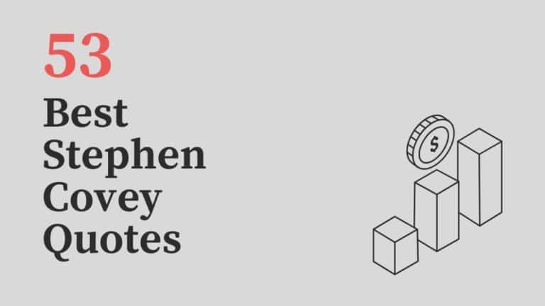 53 Best Stephen Covey Quotes On Personal Growth