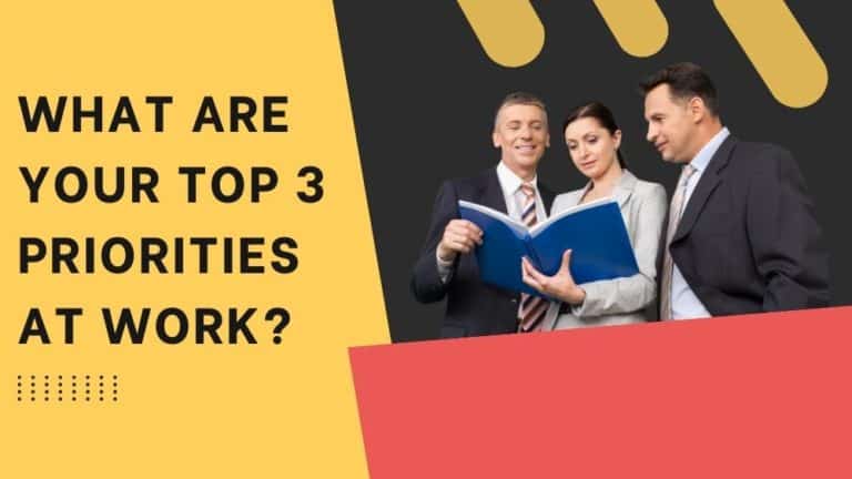 What Are Your Top 3 Priorities At Work?